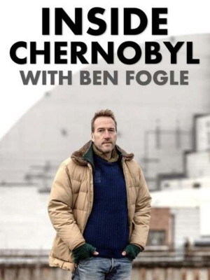 فیلم داخل چرنوبیل همراه با بن فوگل (Inside Chernobyl with Ben Fogle ...