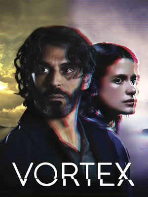 🎥 سریال گرداب (Vortex 2022) | فیلیمو